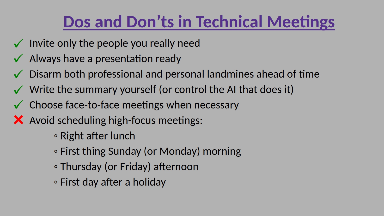 The Way to an Effective Technical Meeting - System and Optics